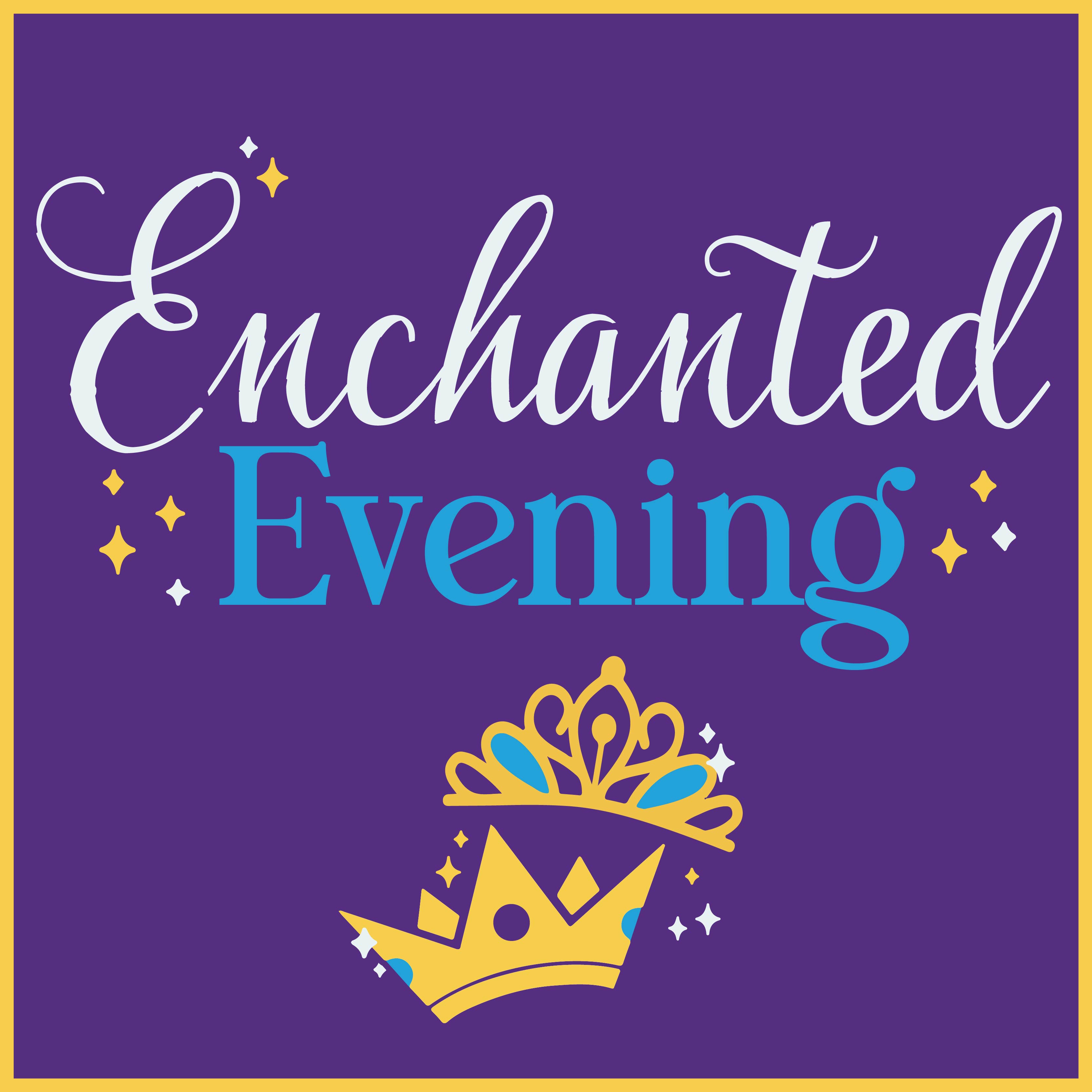 Enchanted Evening (General) 11/16